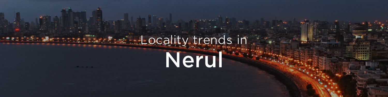 Nerul Property Market An Overview Housing News