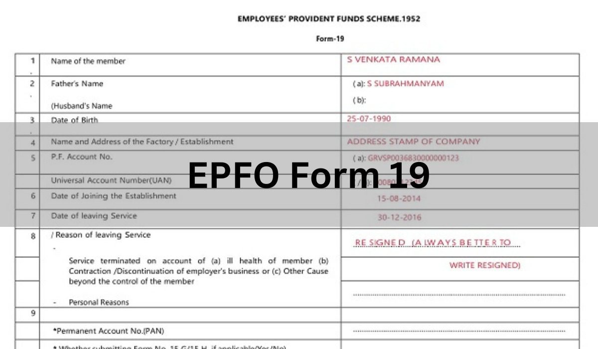 Form 19 In Epfo What Is It Eligibility And How To File